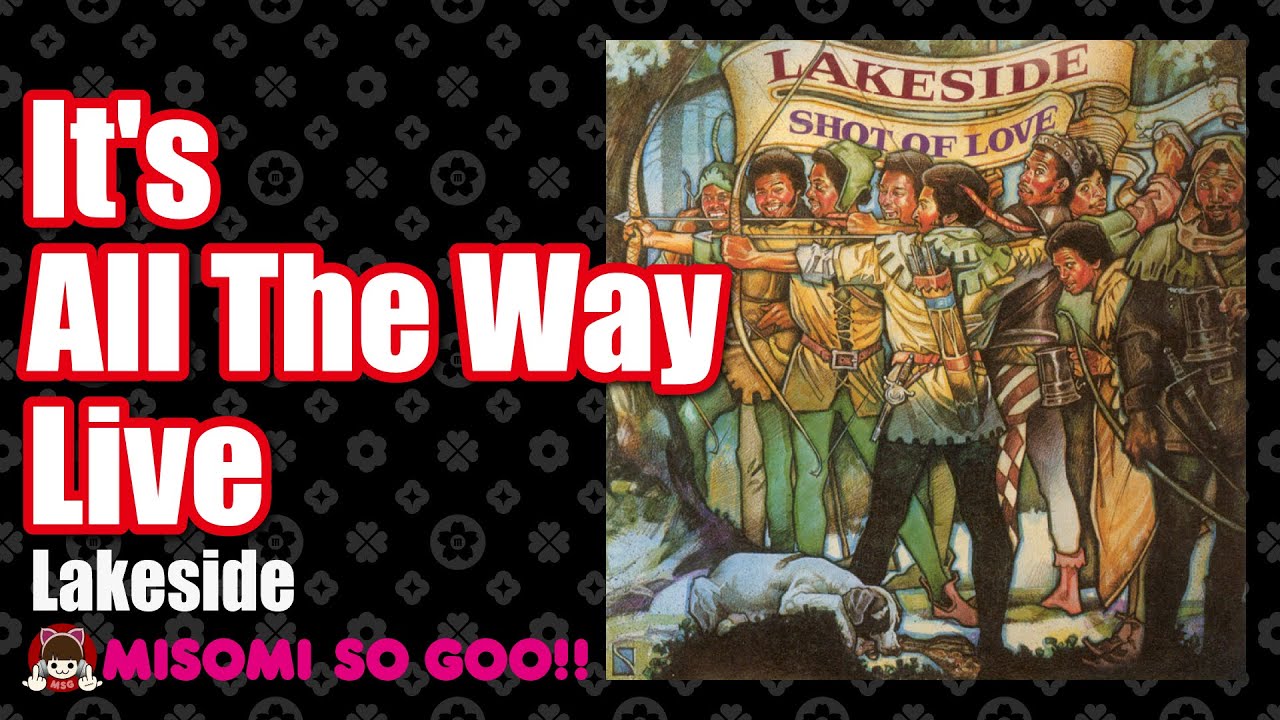 Lakeside - It's All The Way Live (1978) - YouTube
