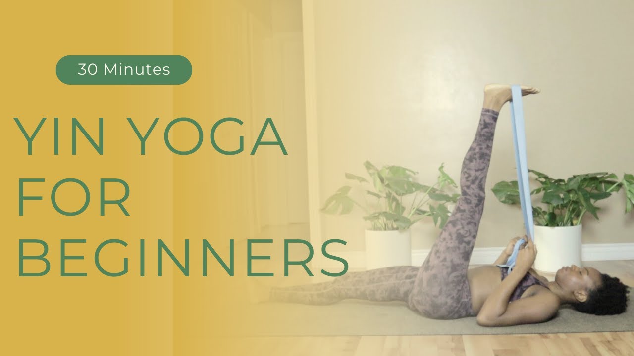 30 Minute Yin Yoga For Beginners - YouTube