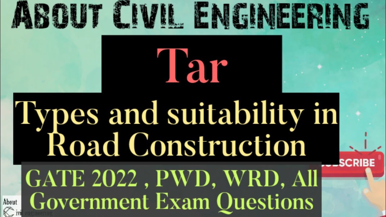 Tar. As a Civil Engineering. Types and Suitability as road construction ...
