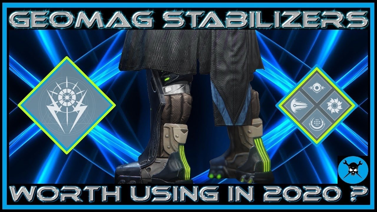 GEOMAG STABILIZERS Destiny 2, 5 Minute Exotic Armor Review! Worth Using ...