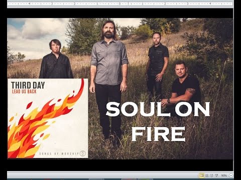 Third Day - Soul On Fire (Lyrics) - YouTube