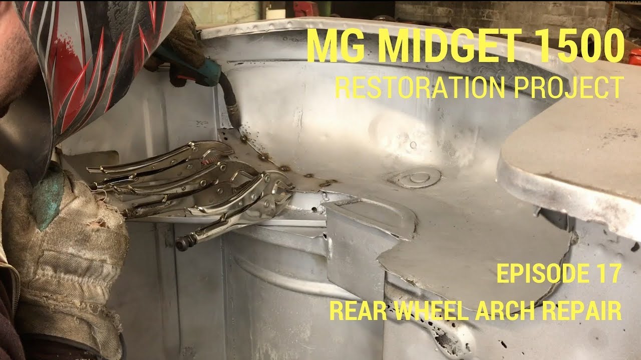 MG Midget 1500 Restoration - Rear Arch Repair - YouTube