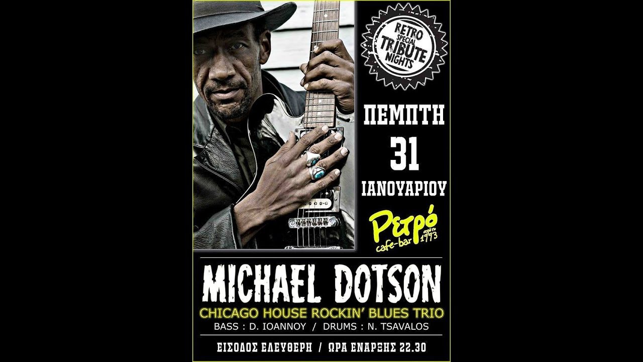 Michael Dotson - Chicago House Rocking Blues Trio - YouTube