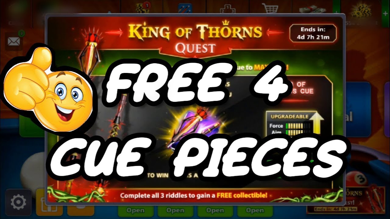 FREE 4 CUE PIECES | King Of Thorns Quest | 8 Ball Pool Rewards | - YouTube