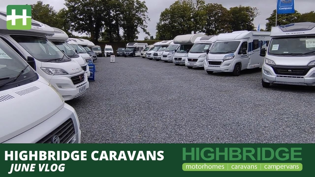 Highbridge Caravans June Vlog #1 - YouTube