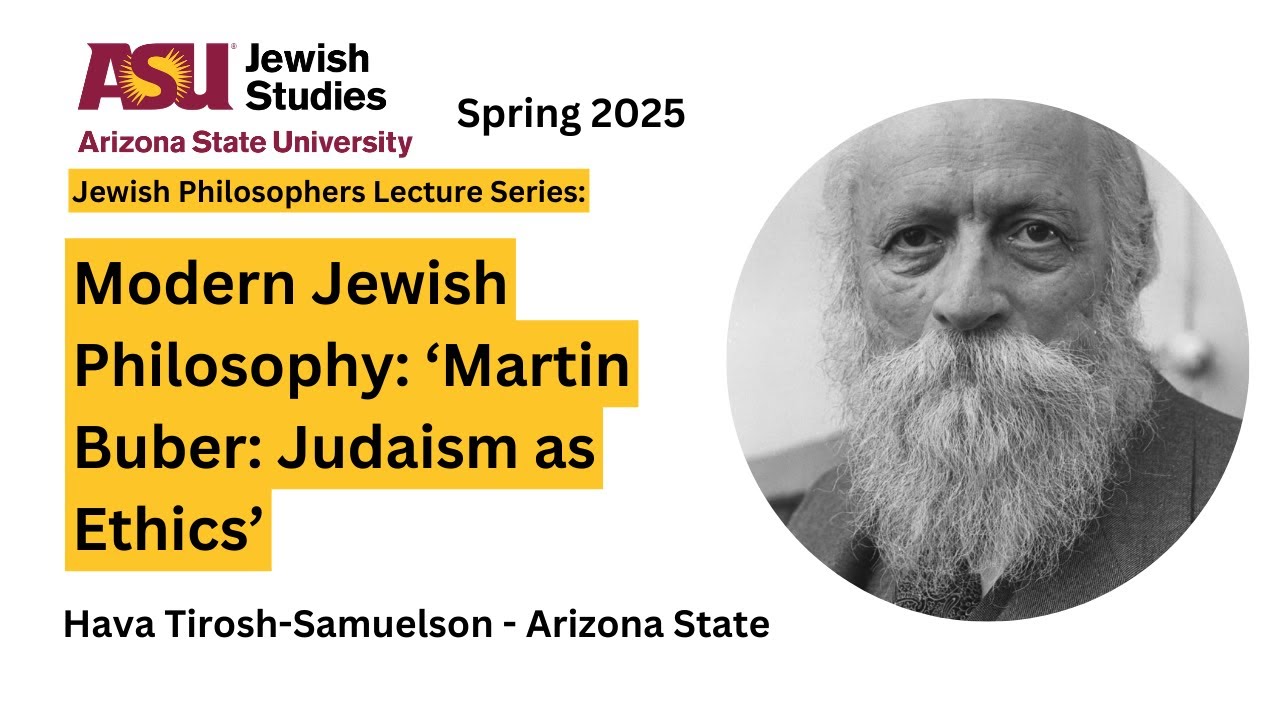 Modern Jewish Philosophy: “Martin Buber: Judaism as Ethics.” - YouTube