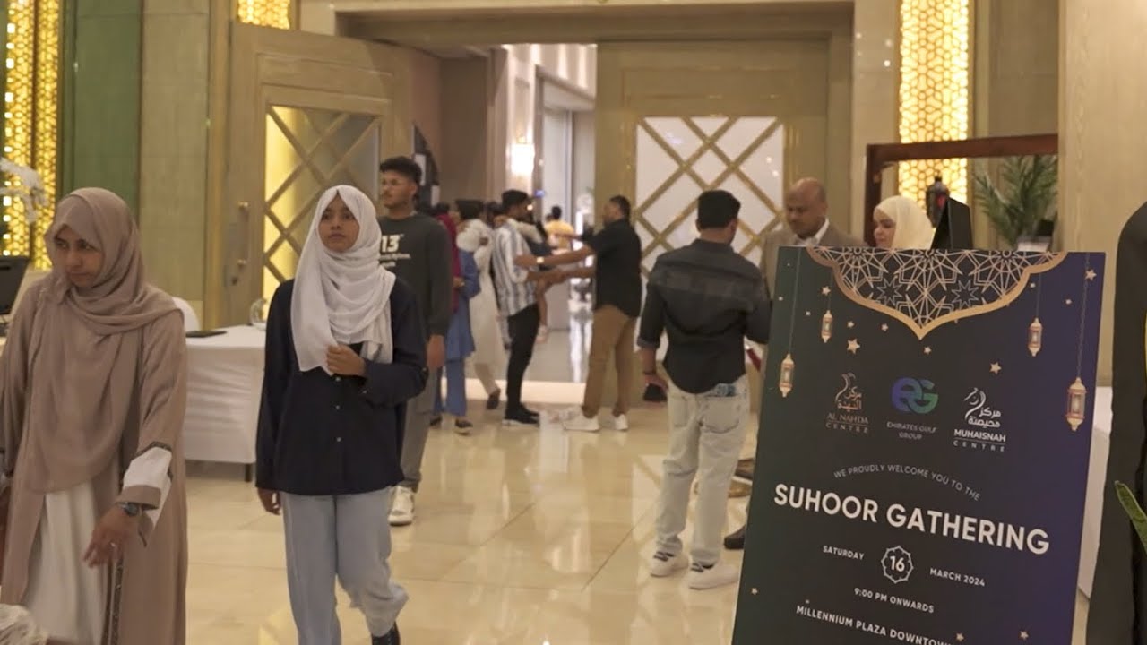 Suhoor Gathering at Millennium Plaza Downtown Dubai | @MuhaisnahCentre & @alnahdacentre - YouTube