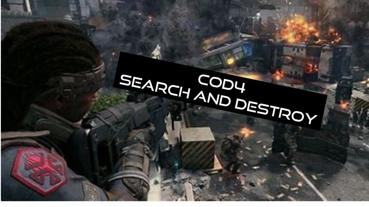 COD4 Search and Destroy - YouTube