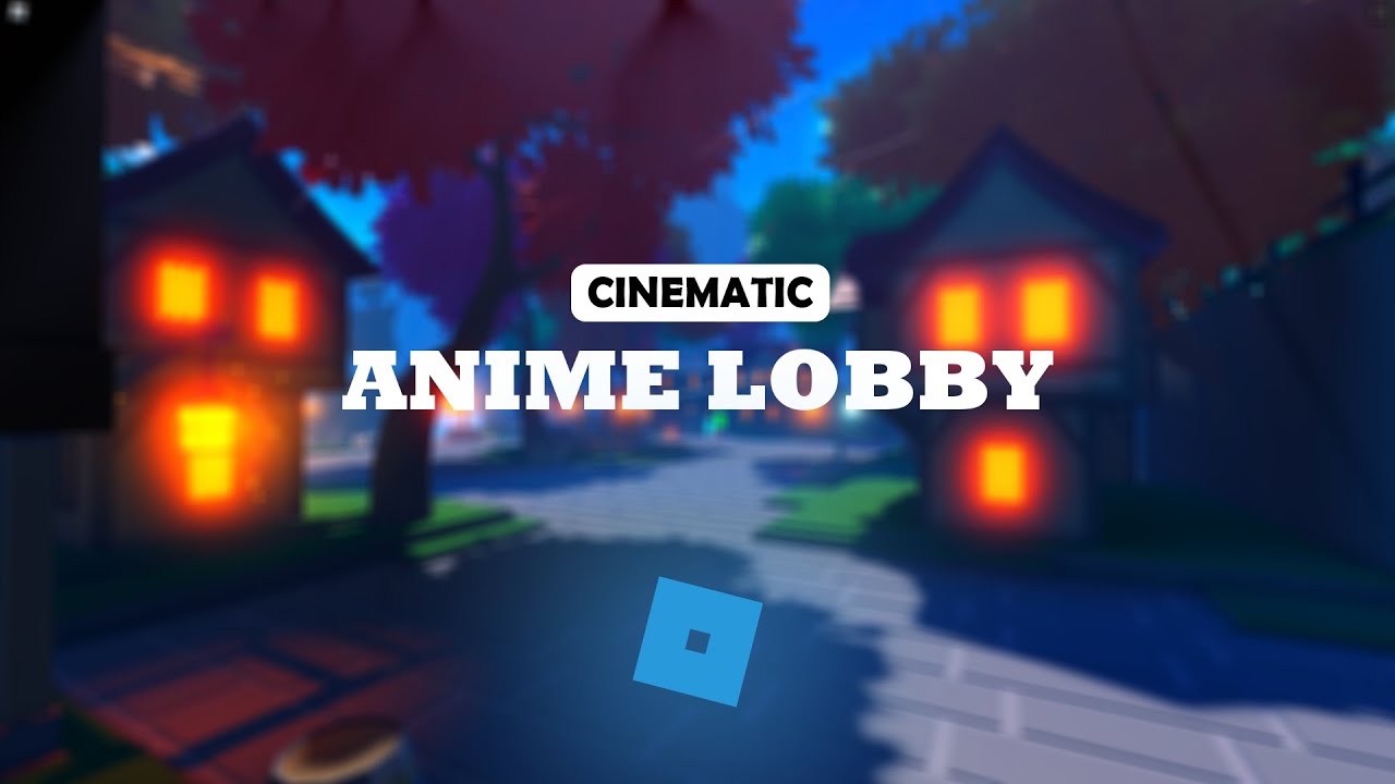 Anime Island Lobby Cinematic | Roblox Studio - YouTube