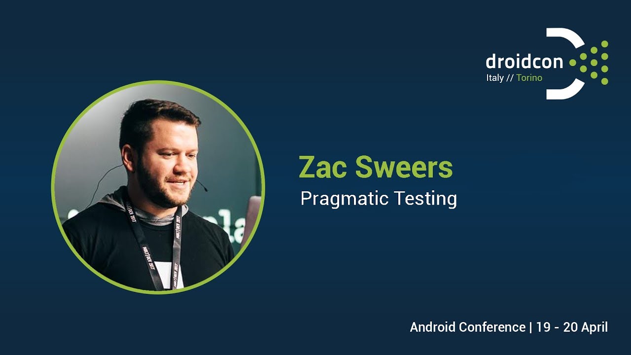 Pragmatic Testing - Zac Sweers - YouTube