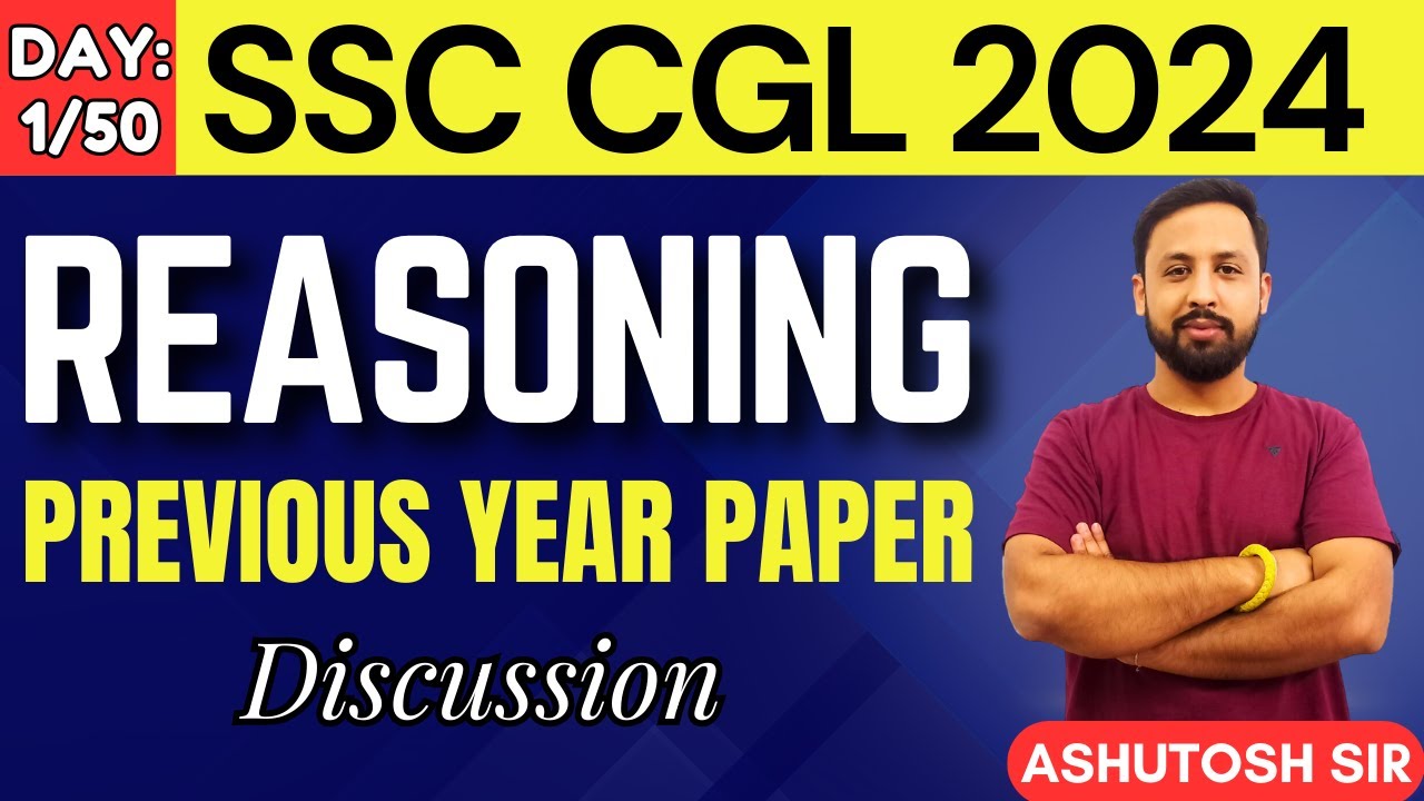 Day - 1 | SSC CGL Reasoning Previous Year Paper | | SSC CGL, MTS 2024 ...