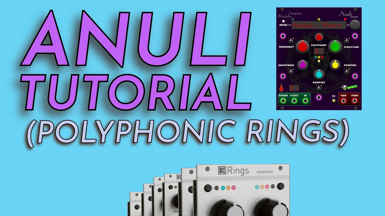 Anuli - Polyphonic Rings Tutorial - YouTube