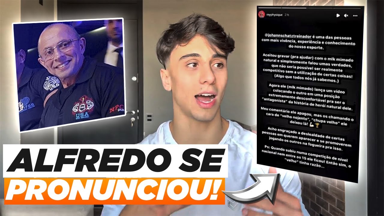ALFREDO NETO SE PRONUNCIA SOBRE TRETA COM JOHANN E REY PHYSIQUE!! - YouTube