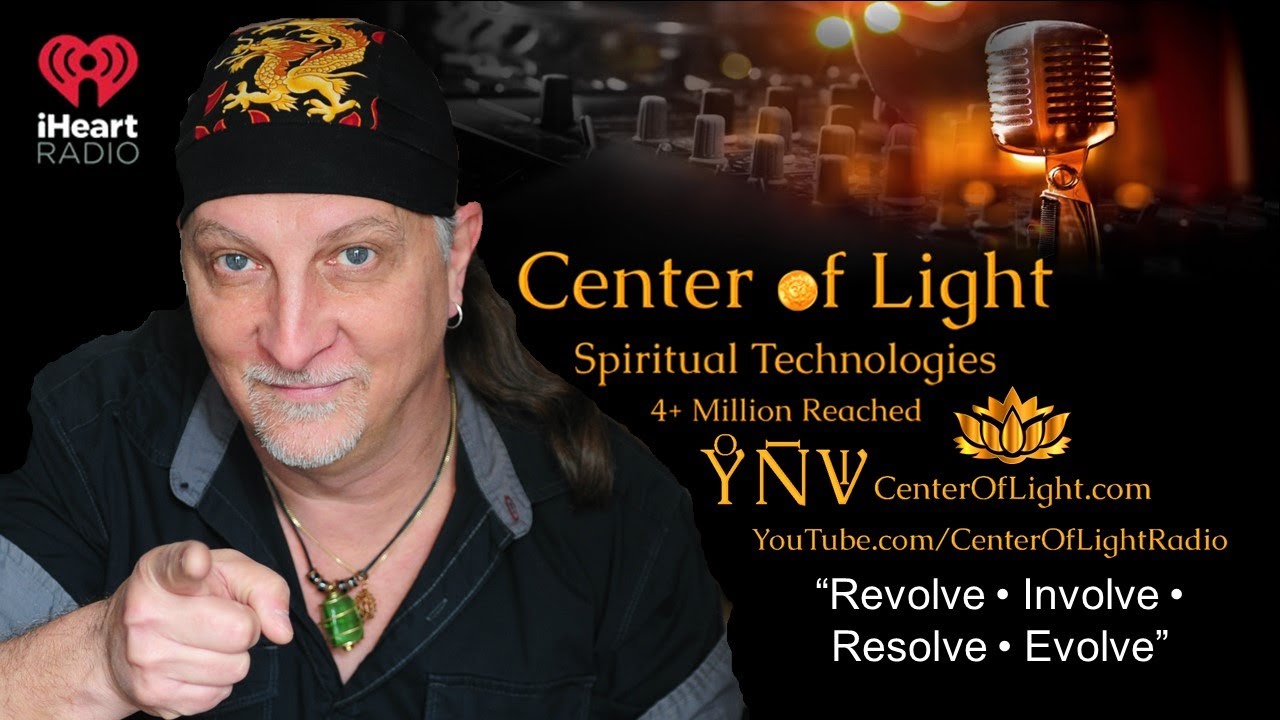 Center of Light Love 💖 "Revolve • Involve • Resolve • Evolve" - YouTube