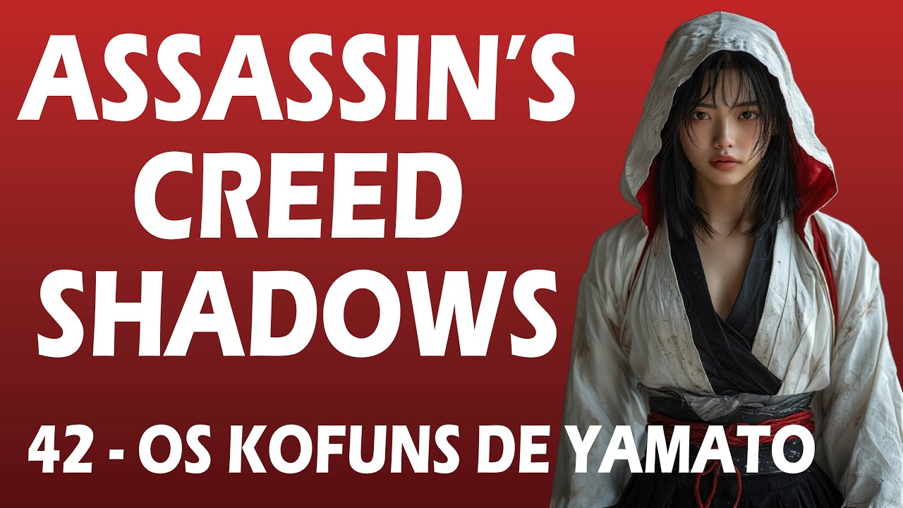 ASSASSIN'S CREED SHADOWS #42 - OS KOFUNS DE YAMATO E UM DUELO PARA YASUKE (PS5 / PT-BR) - YouTube