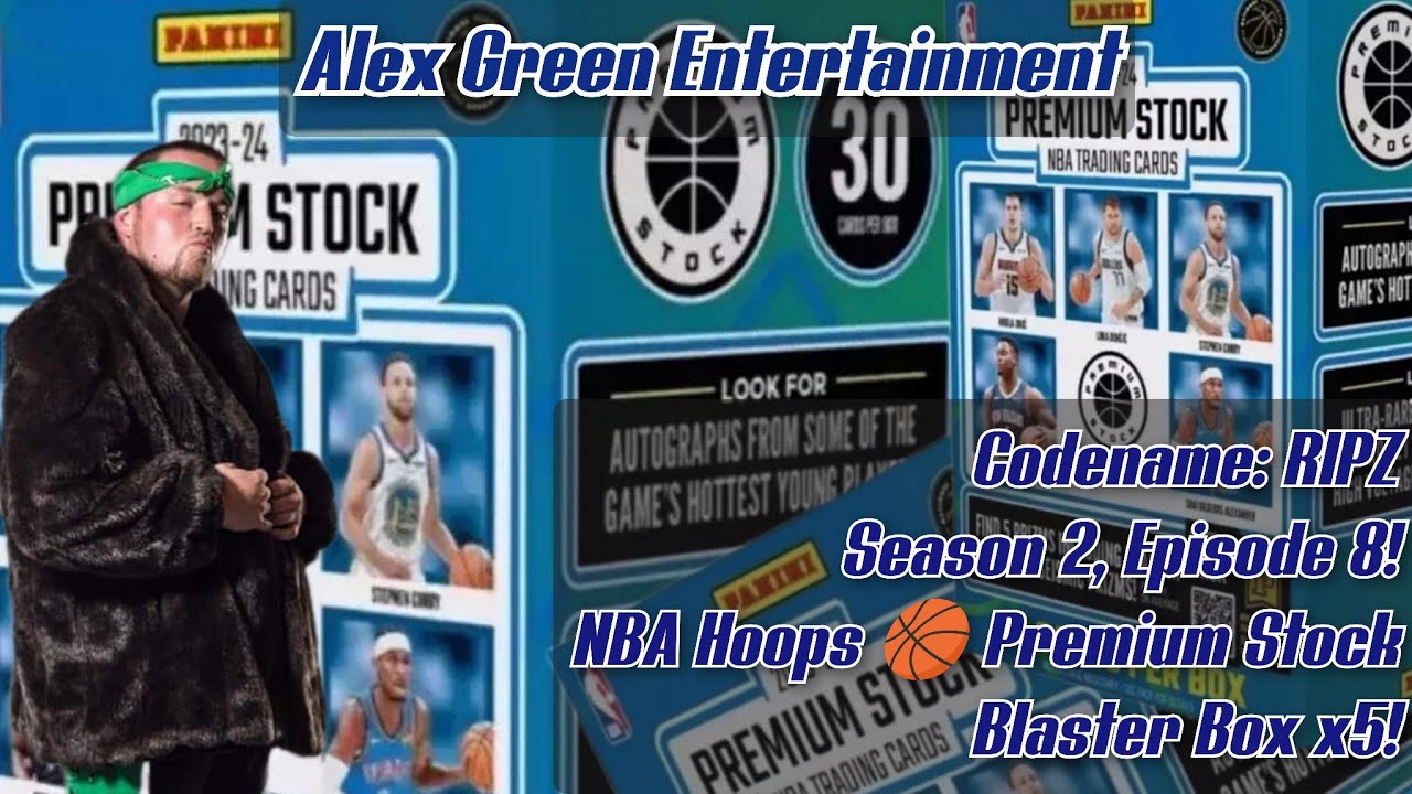 Codename: RIPZ Episode 8! 23-24 NBA Hoops Premium Stock Blaster Box x5 ...