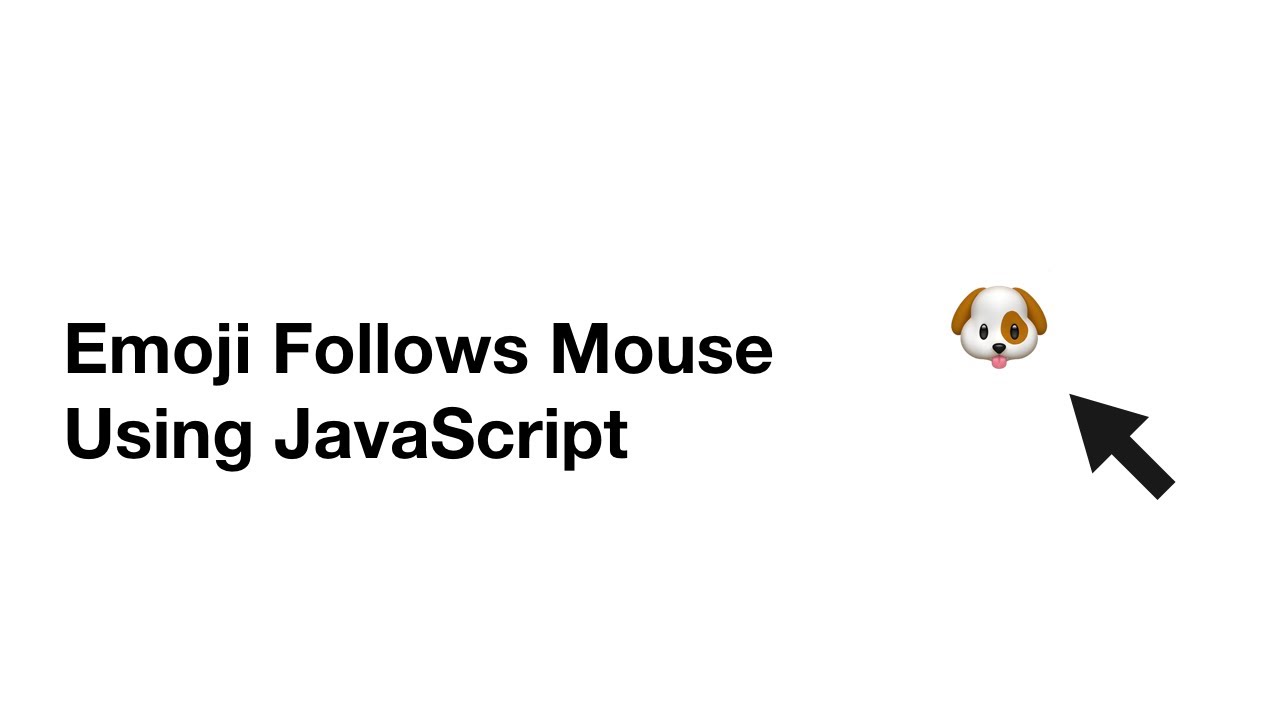 Emoji Follows Mouse Cursor! - YouTube