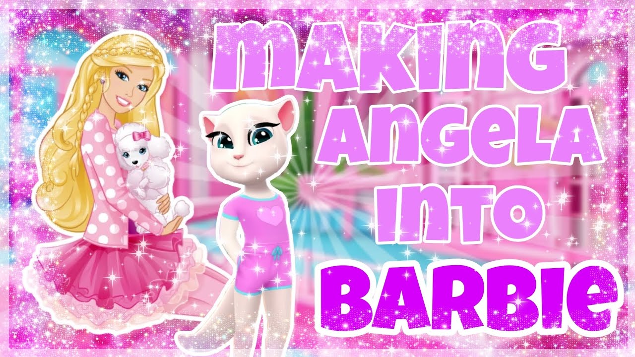 MAKING ANGELA INTO BARBIE 🩷💗💖 #mytalkingangela2 # ...