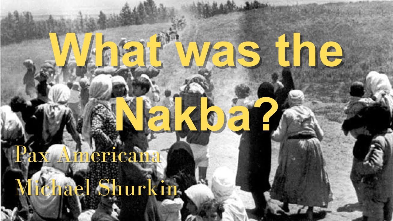 What was the Nakba? - YouTube