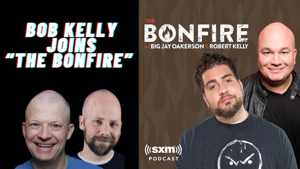 Jim & Sam Show - Bob Kelly on joining SiriusXM's "The Bonfire" - YouTube