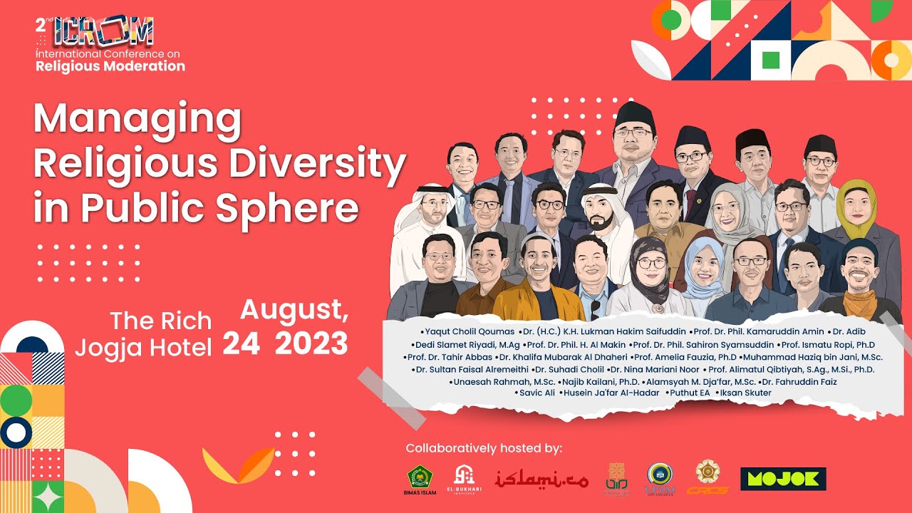 ICROM #2: International Conference on Religious Moderation - 24 Agustus ...