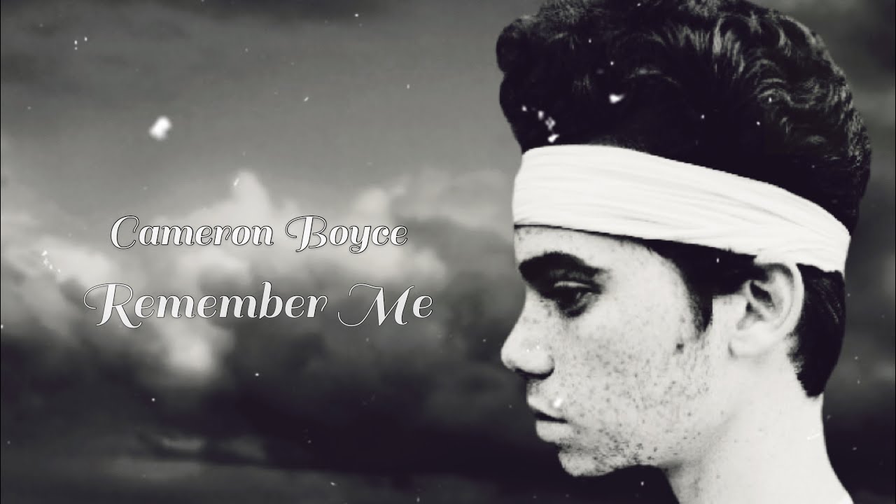Cameron Boyce |Remember Me - YouTube