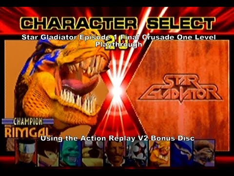Star Gladiator Episode 1 Final Crusade Rimgal Playthrough using the ...