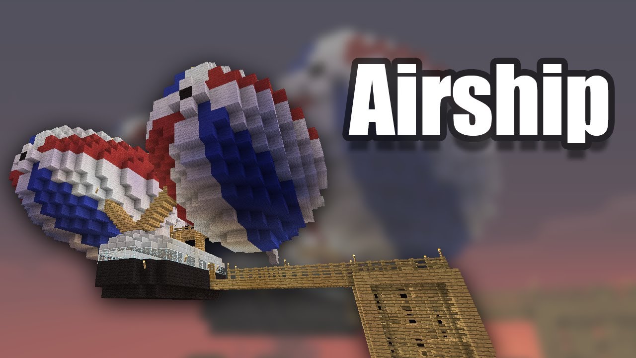 Minecraft Airship - YouTube