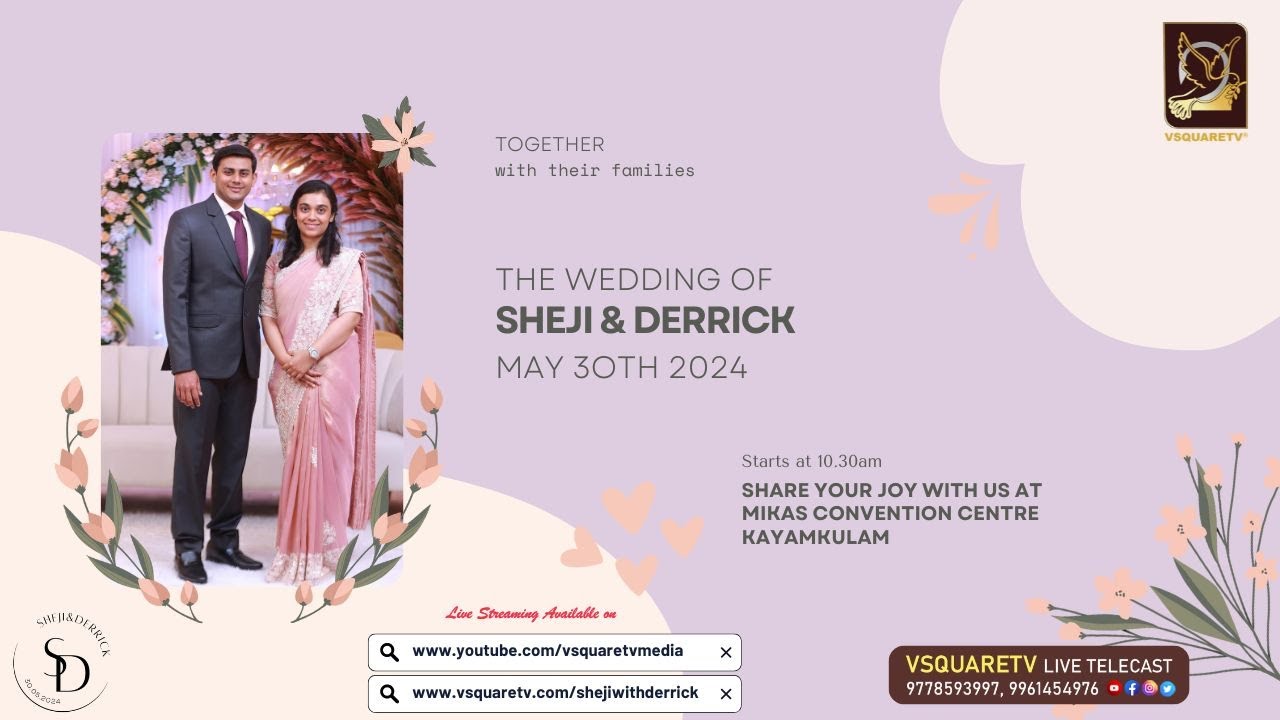 Wedding of - SHEJI MATHEW WITH DERRICK ROY - Be a Part of the Ceremony ...
