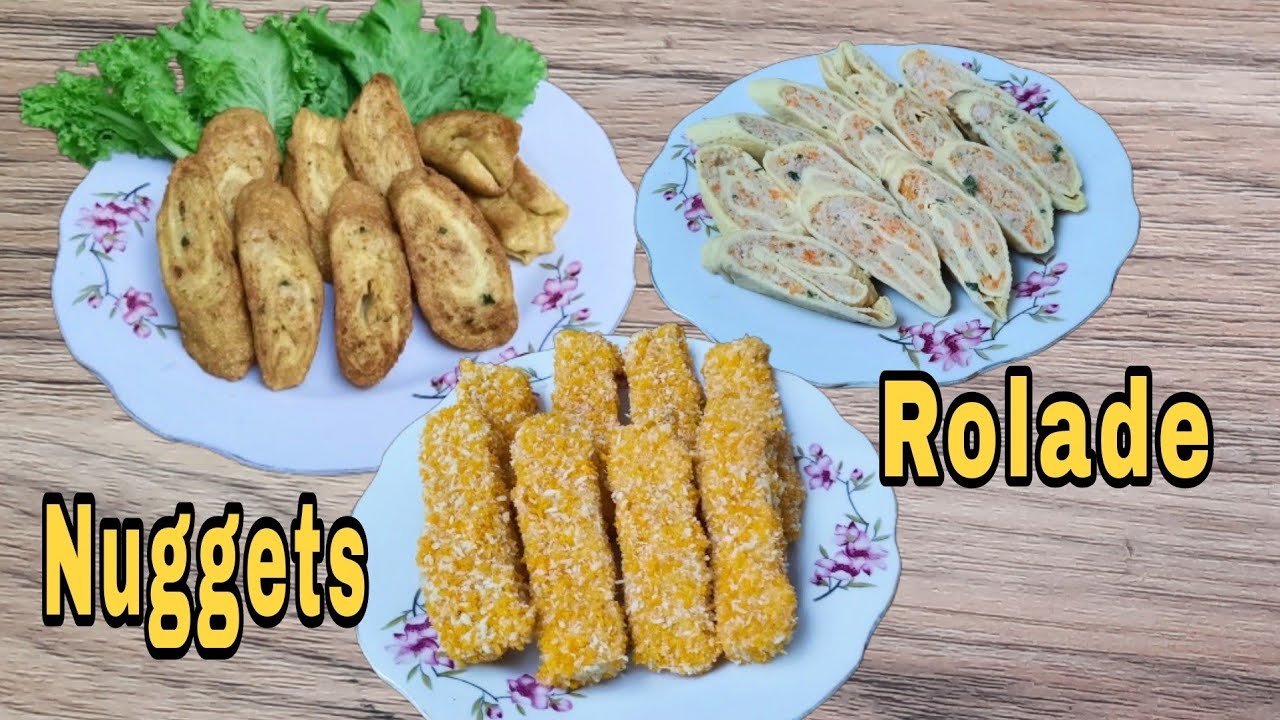 Satu Resep Jadi Dua Variasi Menu,Resep Nuggets Ayam dan Rolade Ayam ...
