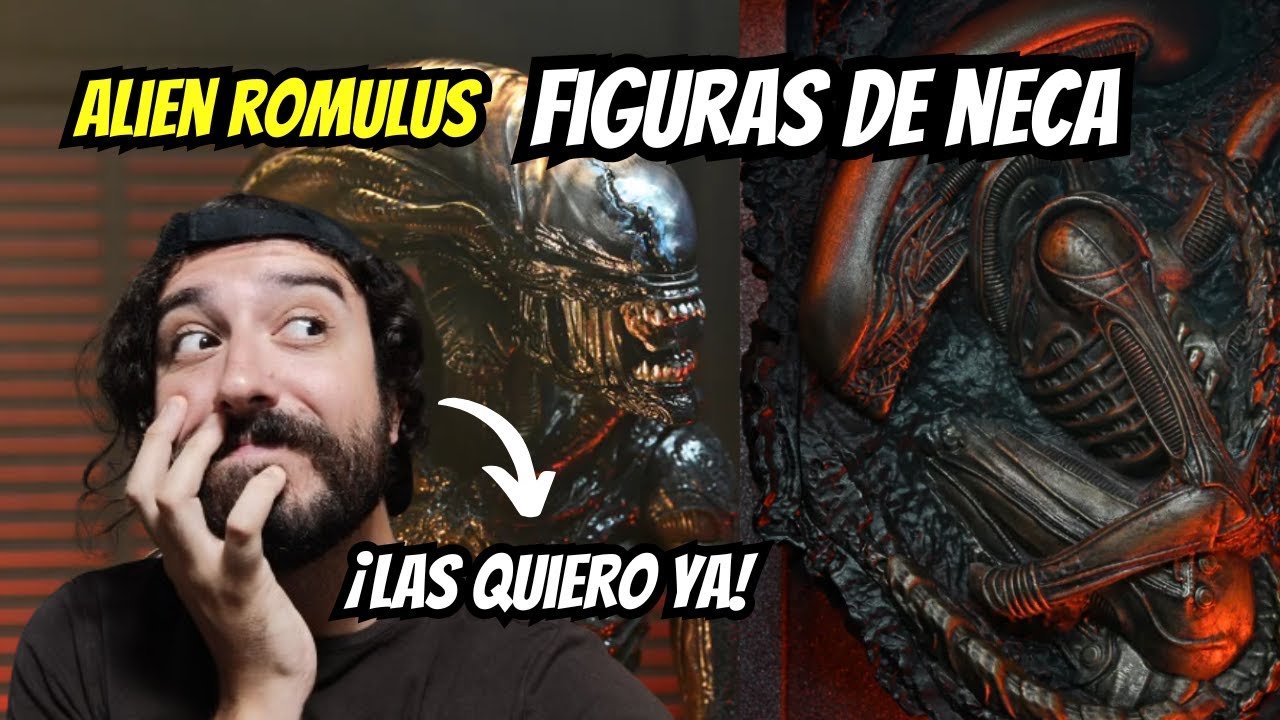Figuras de NECA de ALIEN ROMULUS | ¿Big Chap estará vivo? - YouTube