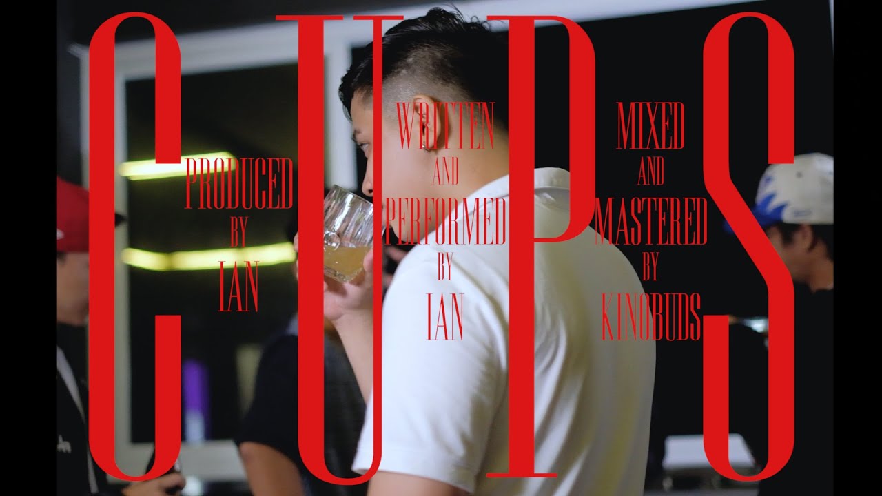Cups - Ian (Official Music Video) - YouTube