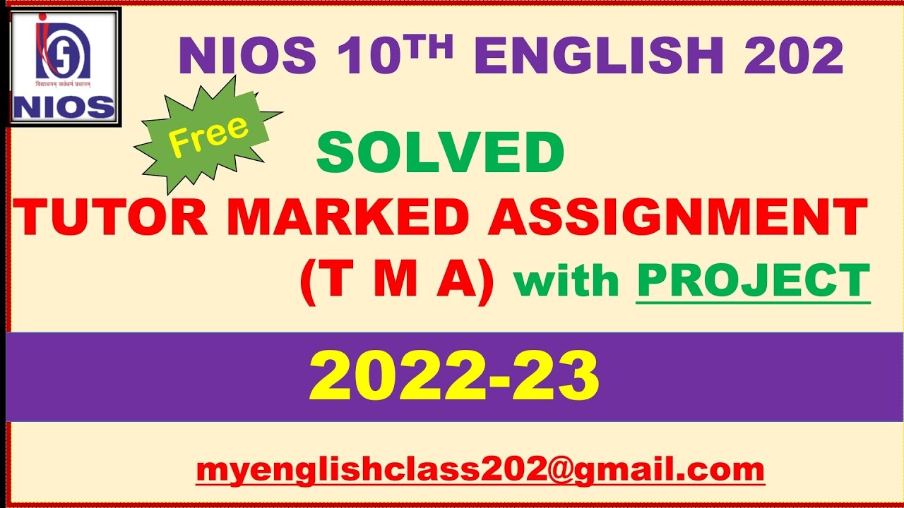 TMA 2022-23 || 10TH NIOS || ENGLISH (202) || NIOS ||SOLVED TUTOR MARKED ...