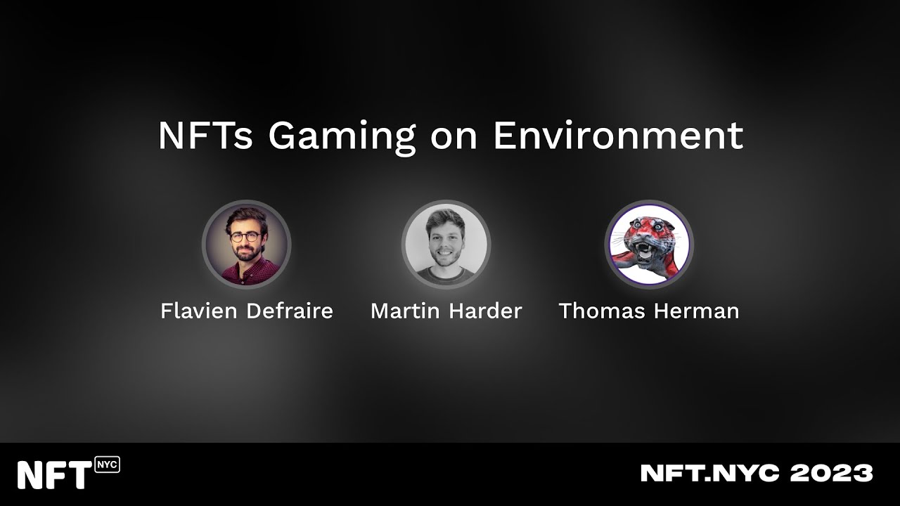 NFTs Gaming on Environment - Panel at NFT.NYC 2023 - YouTube