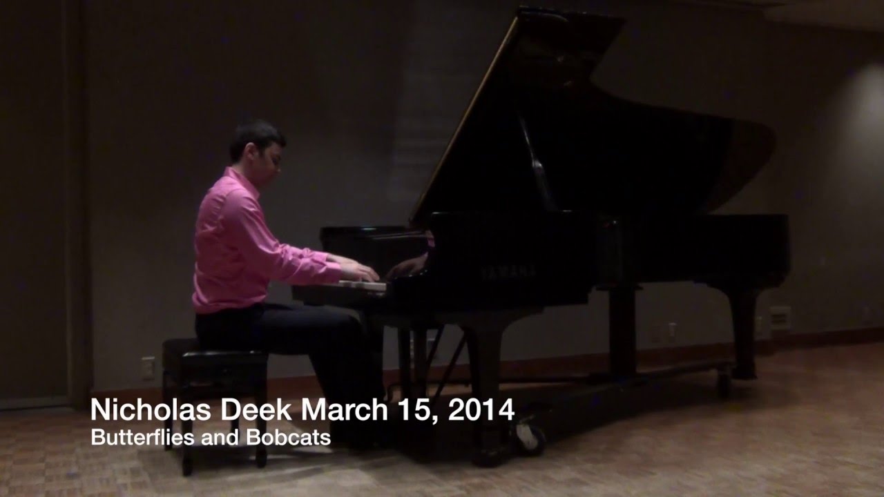 Nicholas Deek performs Butterflies & Bobcats, by David McIntyre - YouTube