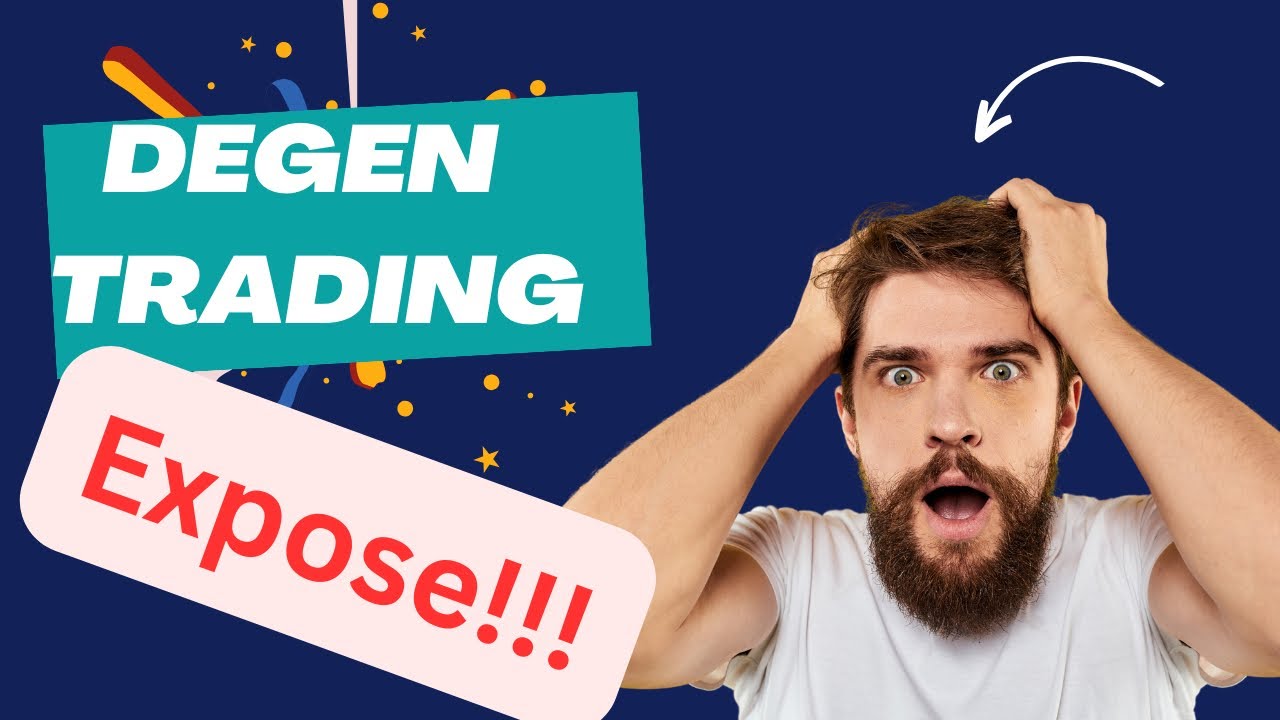 Secrets to become a successful DEGEN TRADER - YouTube