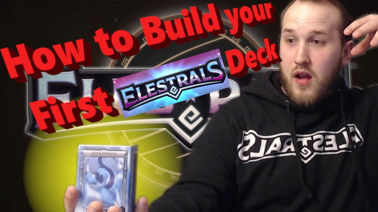 How to Build an ELESTRALS Deck - YouTube