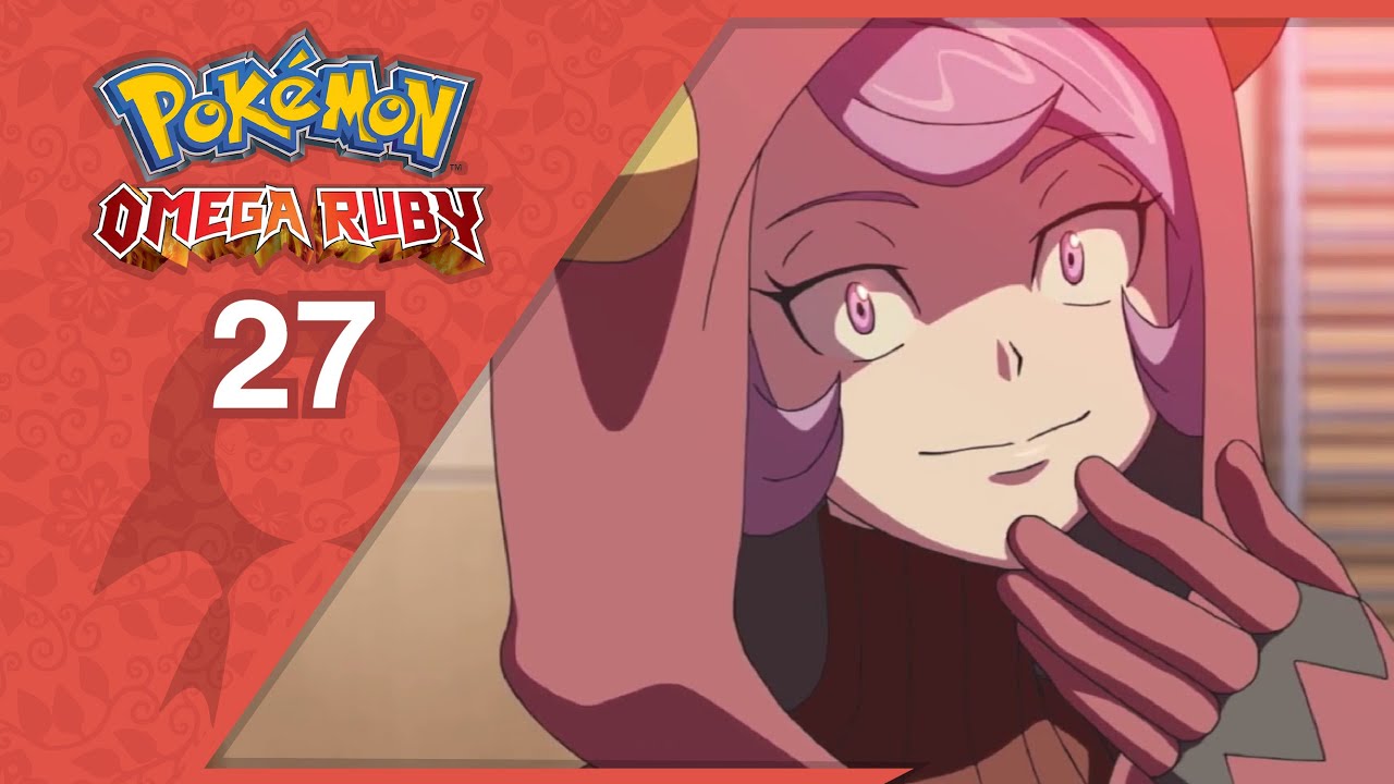 Carola y La Guarida Magma | Gameplay Pokémon Rubí Omega [Episodio 27 ...