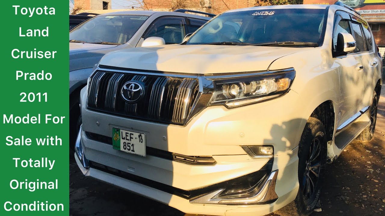 Toyota Land Cruiser Prado 2011 Model For Sale In Pakistan - YouTube
