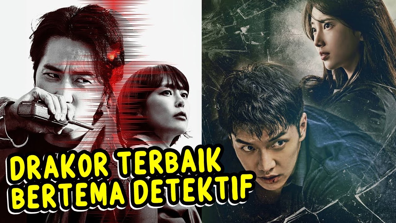 10 Drama Korea Terbaik Bertema Detektif yang Harus Ditonton - YouTube