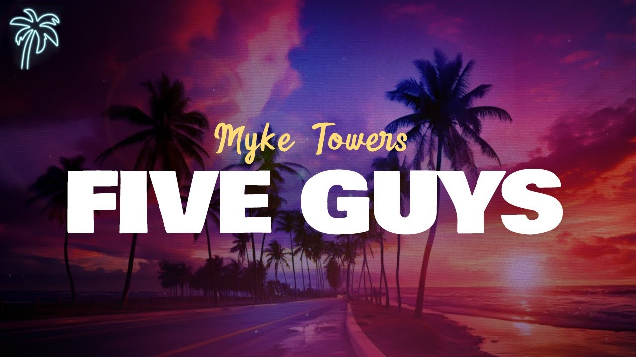 myke towers - FIVE GUYS (letra) - YouTube