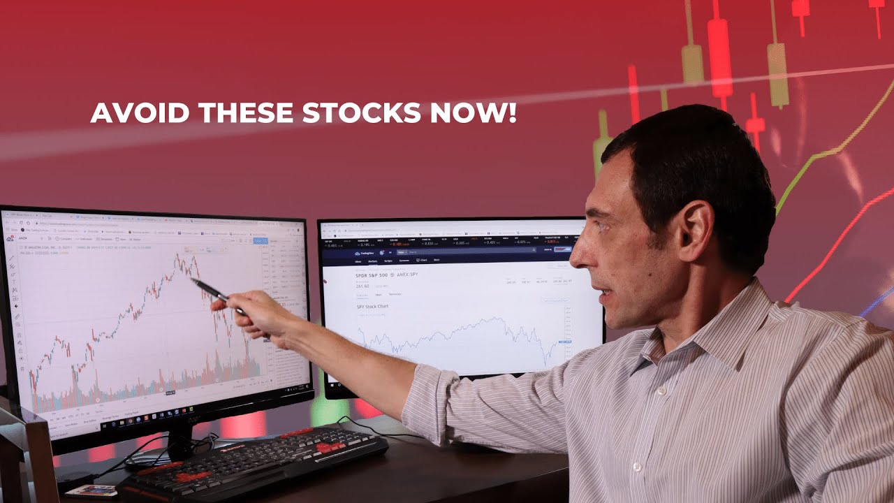 Avoid These Stocks Now! - YouTube