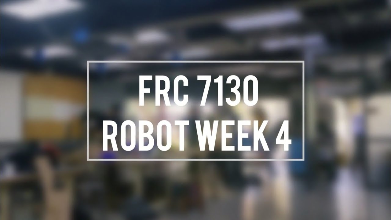 FRC 7130 第四週進度說明 The progress of fourth week - YouTube