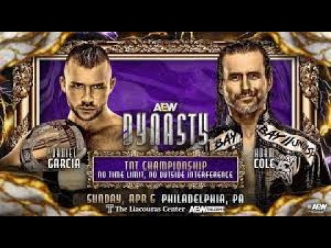 Adam Cole vs Daniel Garcia por el Campeón de TNT AEW Dynasty 06/04/2025 EN (ESPAÑOL) - YouTube
