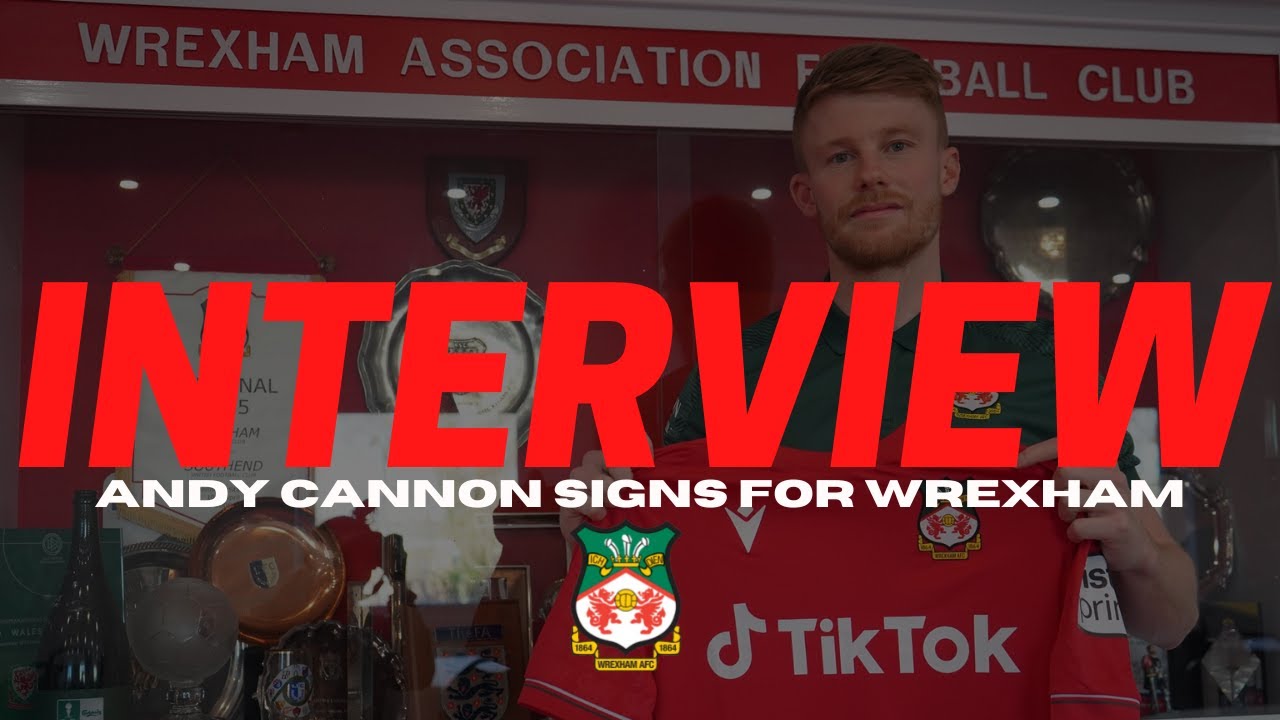 INTERVIEW | Andy Cannon on signing for Wrexham AFC - YouTube