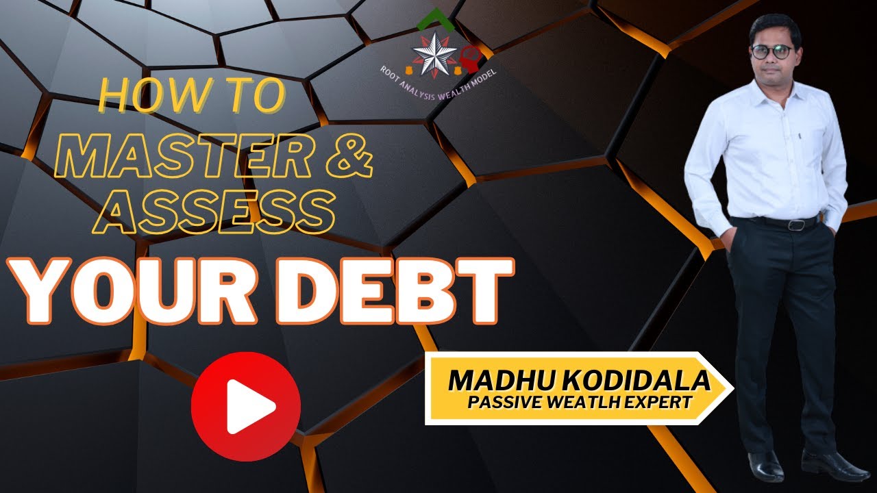 How to Master & Assess Your Debt - YouTube