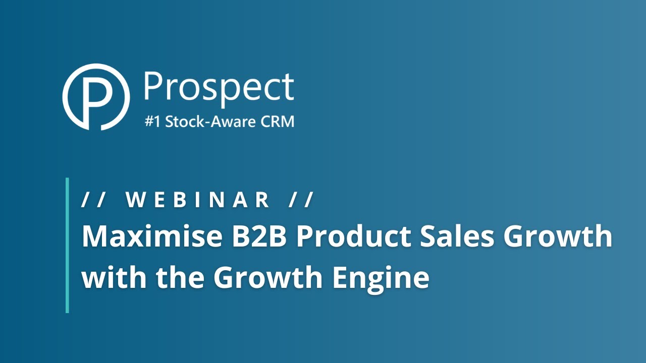 Maximise B2B Product Sales Growth with the Growth Engine - YouTube
