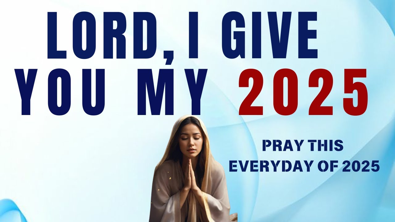 Morning Prayer To Start Your Day| 2025 New Year Prayer For God's ...