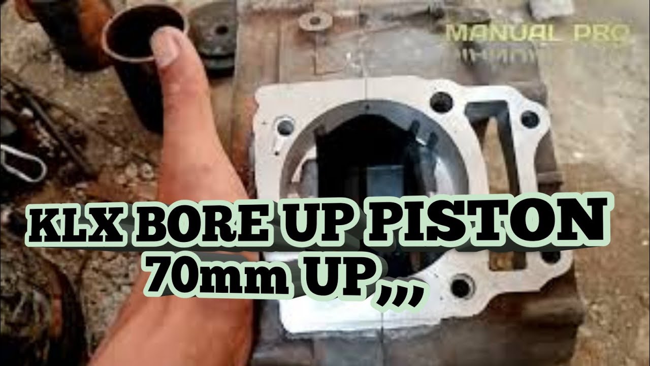 MESIN KLX BORE UP, PISTON 70MM UP, BUTUH PROSES PANJANG UNTUK HASIL ...