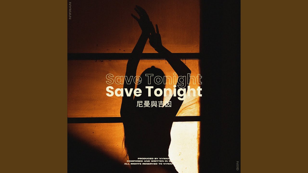 Save Tonight - YouTube